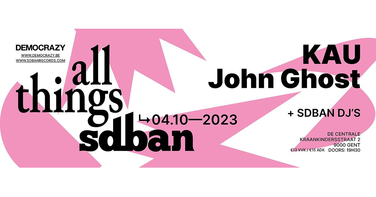 All Things Sdban: KAU + John Ghost - Agenda - Democrazy